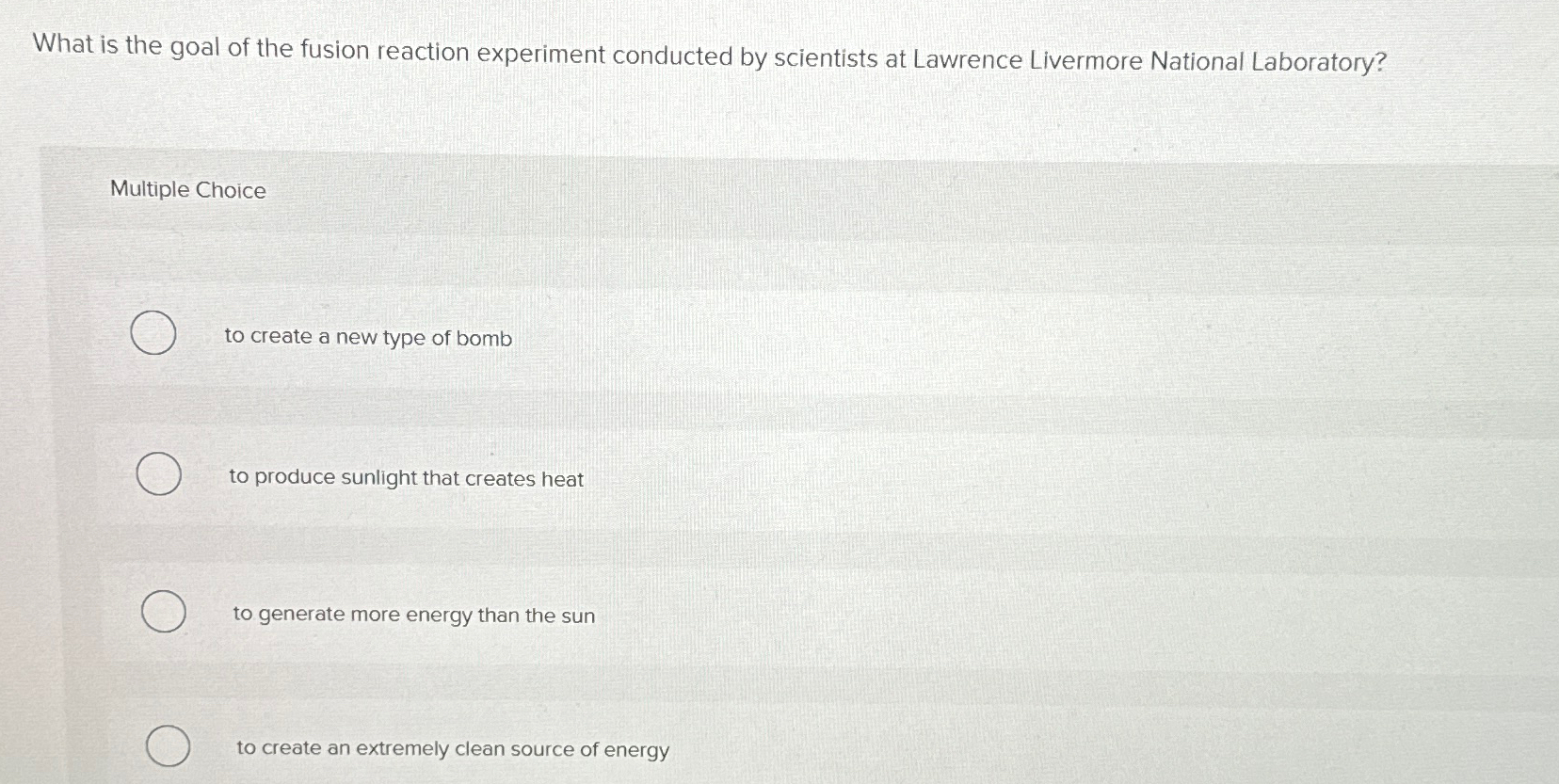 What is the goal of the fusion reaction experiment | Chegg.com