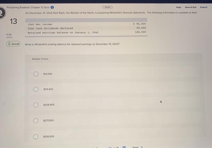 Solved Submit Proctoring Enabled: Chapter 12 Quiz Help Save | Chegg.com Solved Submit Proctoring Enabled: Chapter 12 Quiz Help Save | Chegg.com