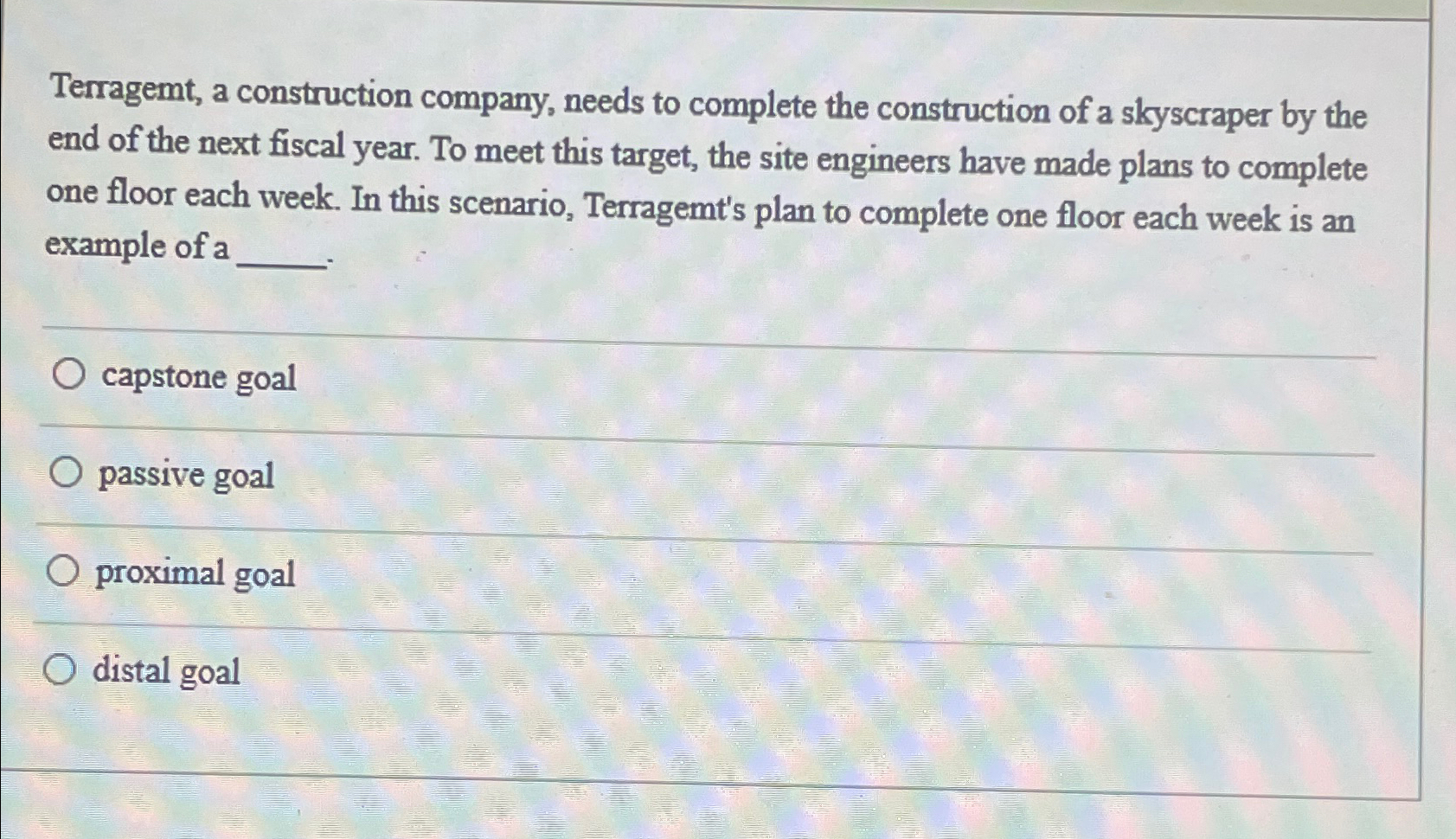 Solved Terragemt, a construction company, needs to complete | Chegg.com