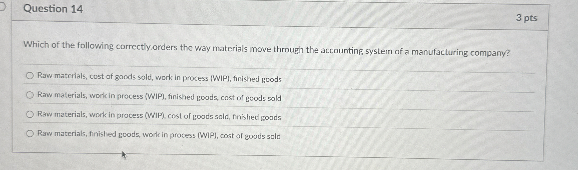 Solved Question 14Which of the following correctly orders | Chegg.com
