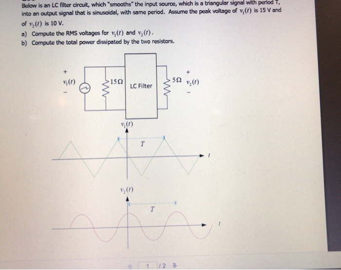 Solved Below is an LC filter circuit, which "smooths" the | Chegg.com