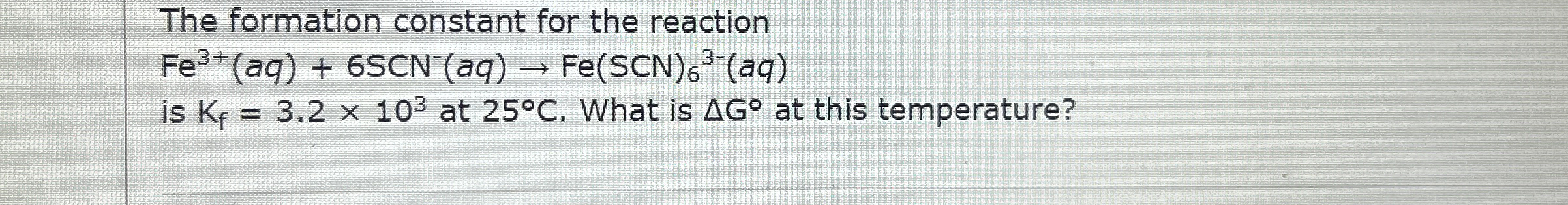 Solved The formation constant for the | Chegg.com