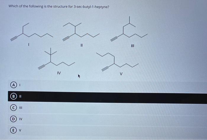 Solved Which of the following is the structure for | Chegg.com