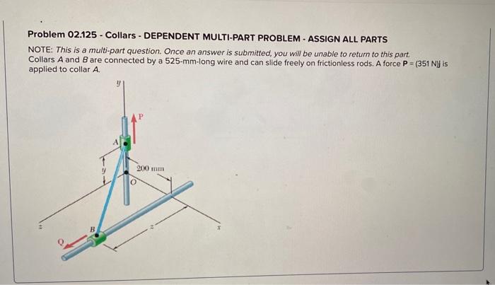 Solved Problem 02.125 - Collars - DEPENDENT MULTI-PART | Chegg.com