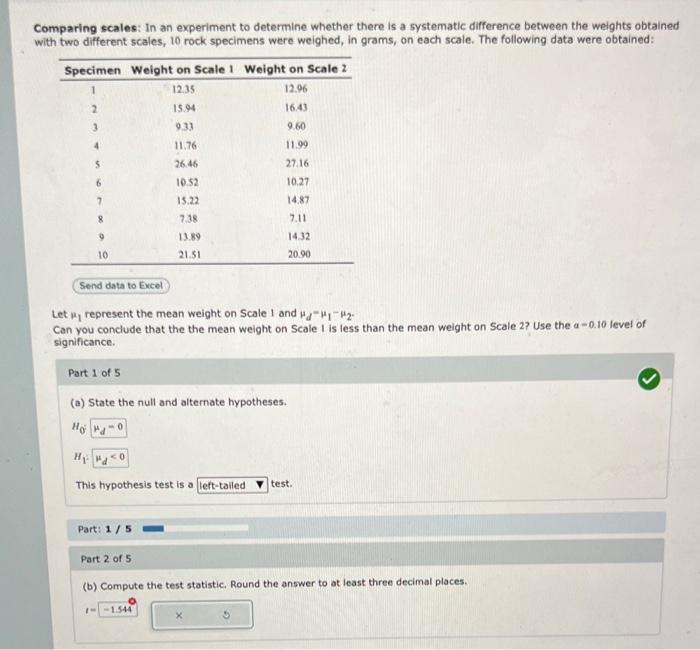 Solved Comparing scales: In an experiment to determine | Chegg.com