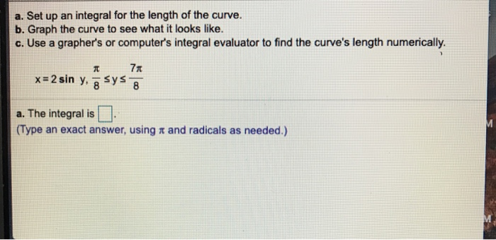Solved a. Set up an integral for the length of the curve. b. | Chegg.com