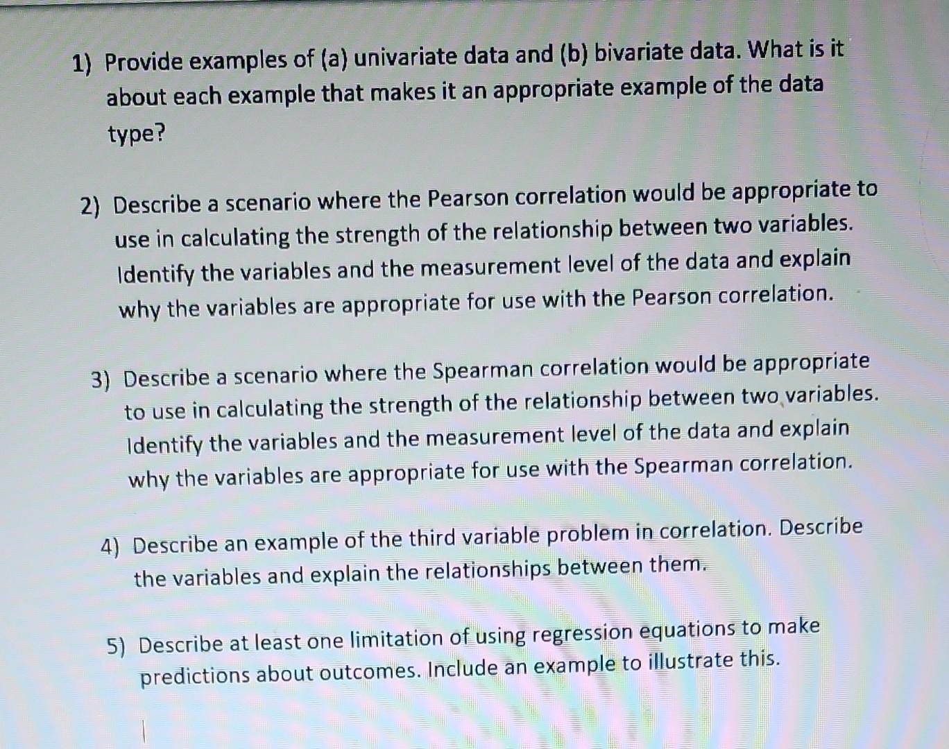 Solved 1 Provide Examples Of A Univariate Data And B