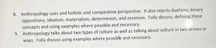 8. Anthropology uses and holistic and comparative | Chegg.com