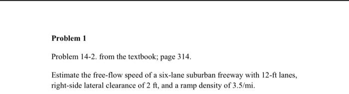 Solved Problem 14-2. from the textbook; page 314 . Estimate | Chegg.com