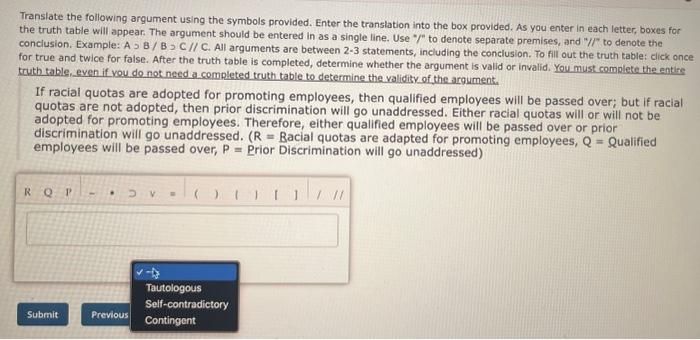 Solved Translate the following argument using the symbols | Chegg.com