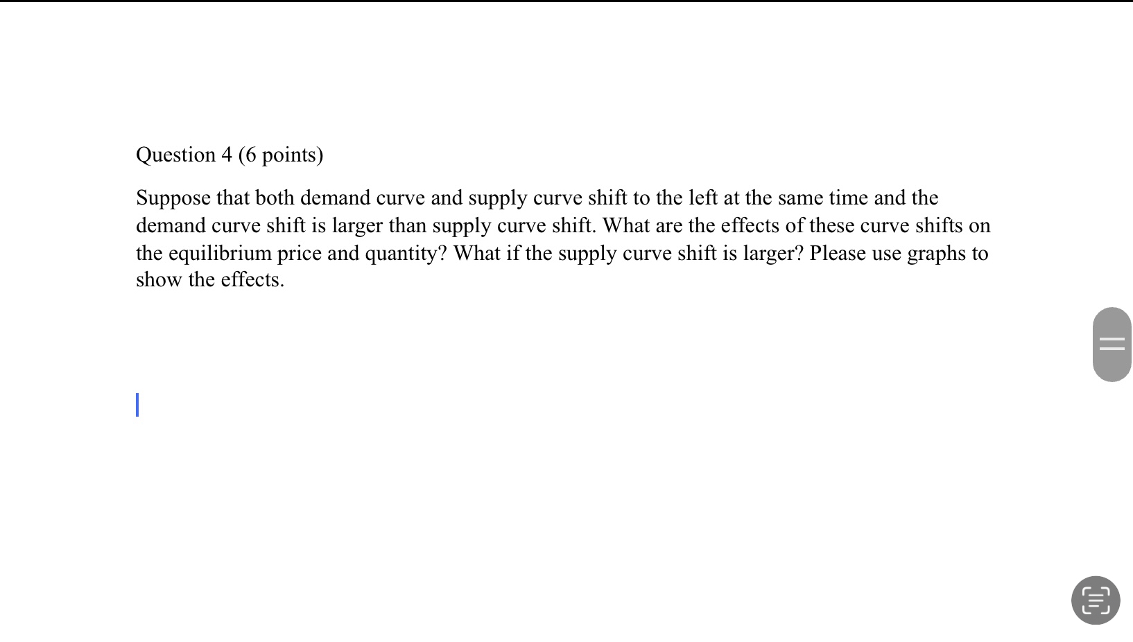 Solved Question 4 (6 ﻿points)Suppose that both demand curve | Chegg.com