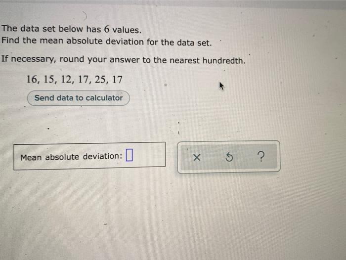 Solved The data set below has 6 values. Find the mean | Chegg.com
