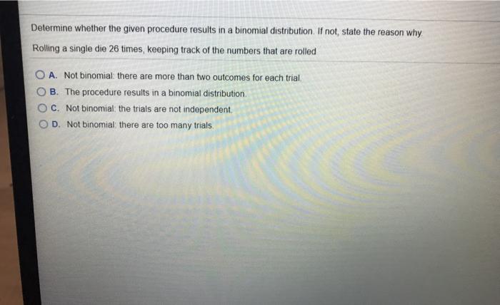 Solved Determine whether the given procedure results in a | Chegg.com