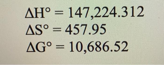 Solved 12. Using the standard thermodynamic values, | Chegg.com