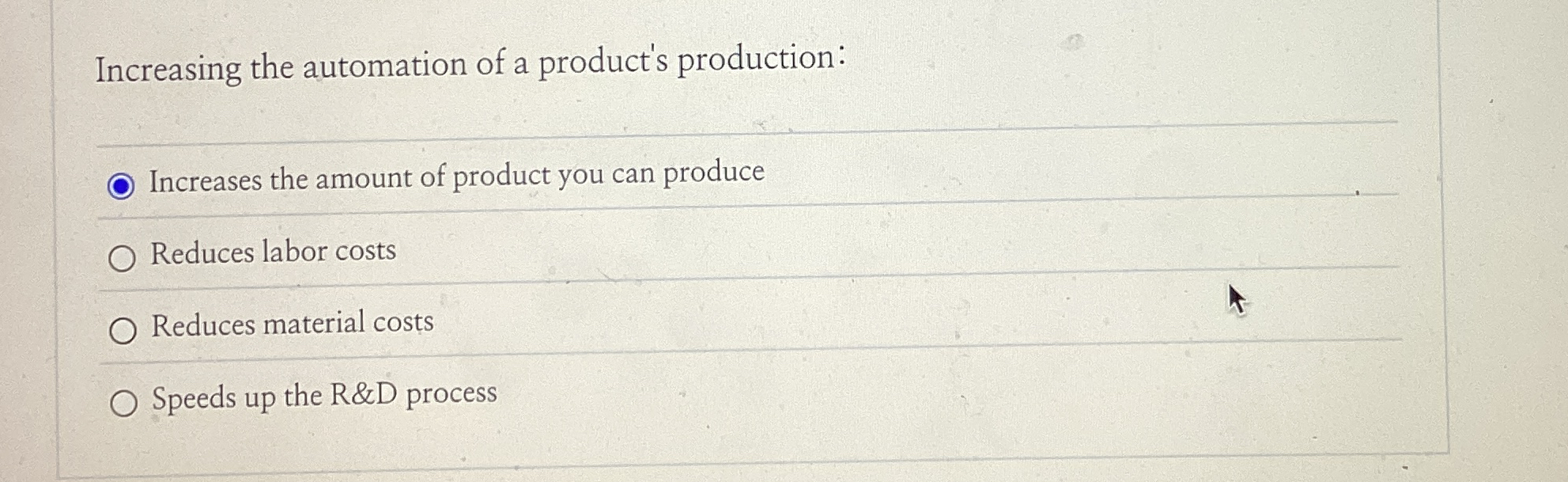 Increasing the automation of a product's | Chegg.com