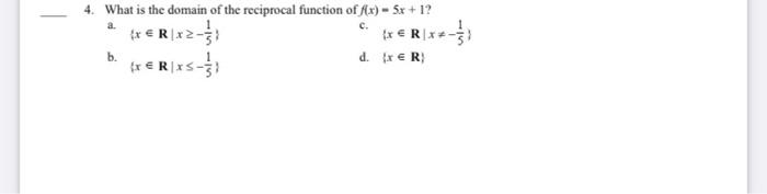 Solved 4. What is the domain of the reciprocal function of | Chegg.com