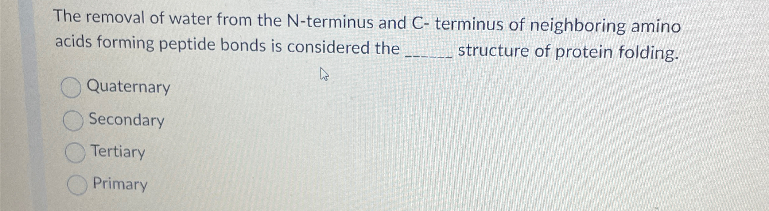 Solved The removal of water from the N-terminus and C - | Chegg.com