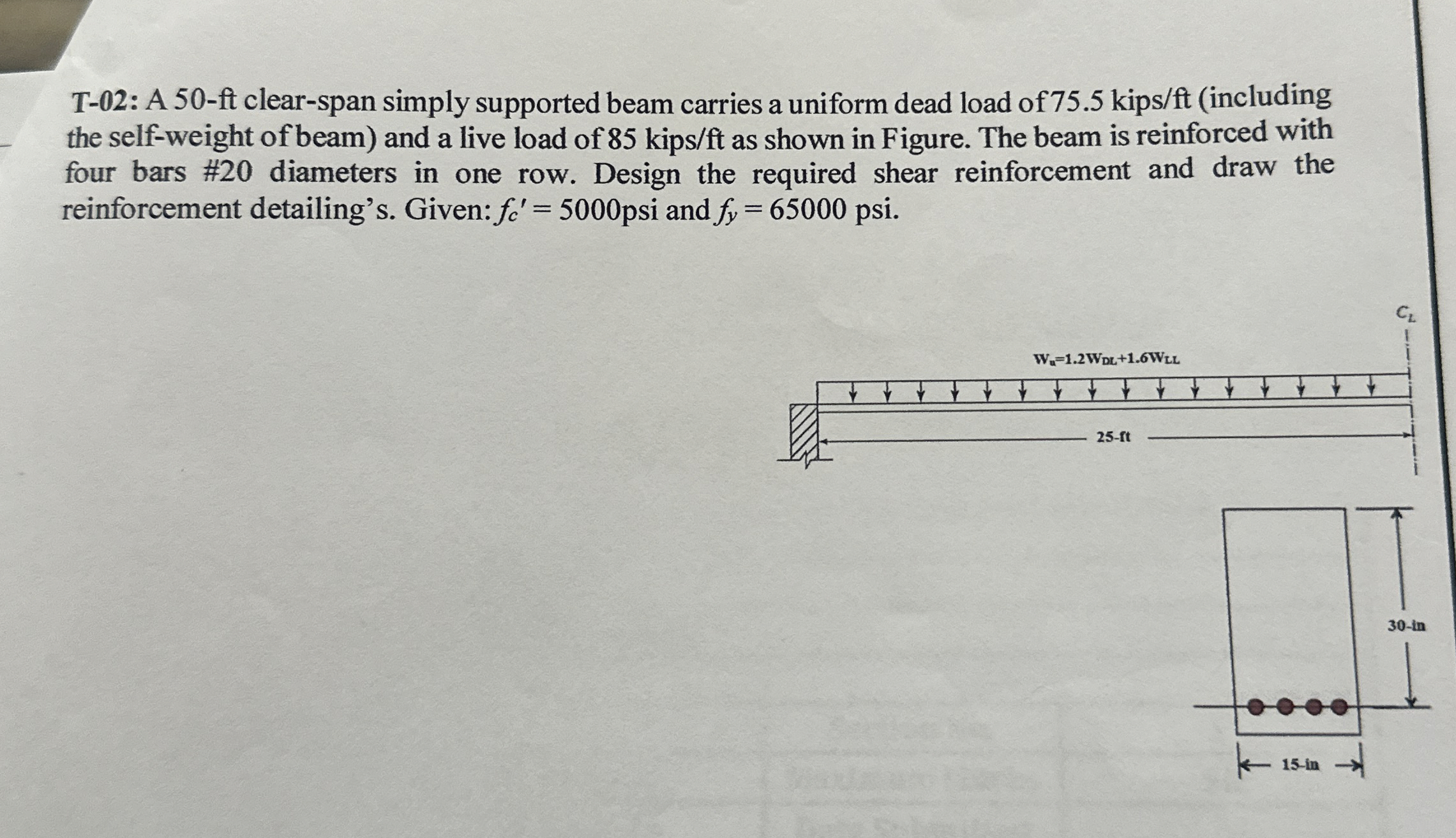 Solved T-02: A 50-ft clear-span simply supported beam | Chegg.com