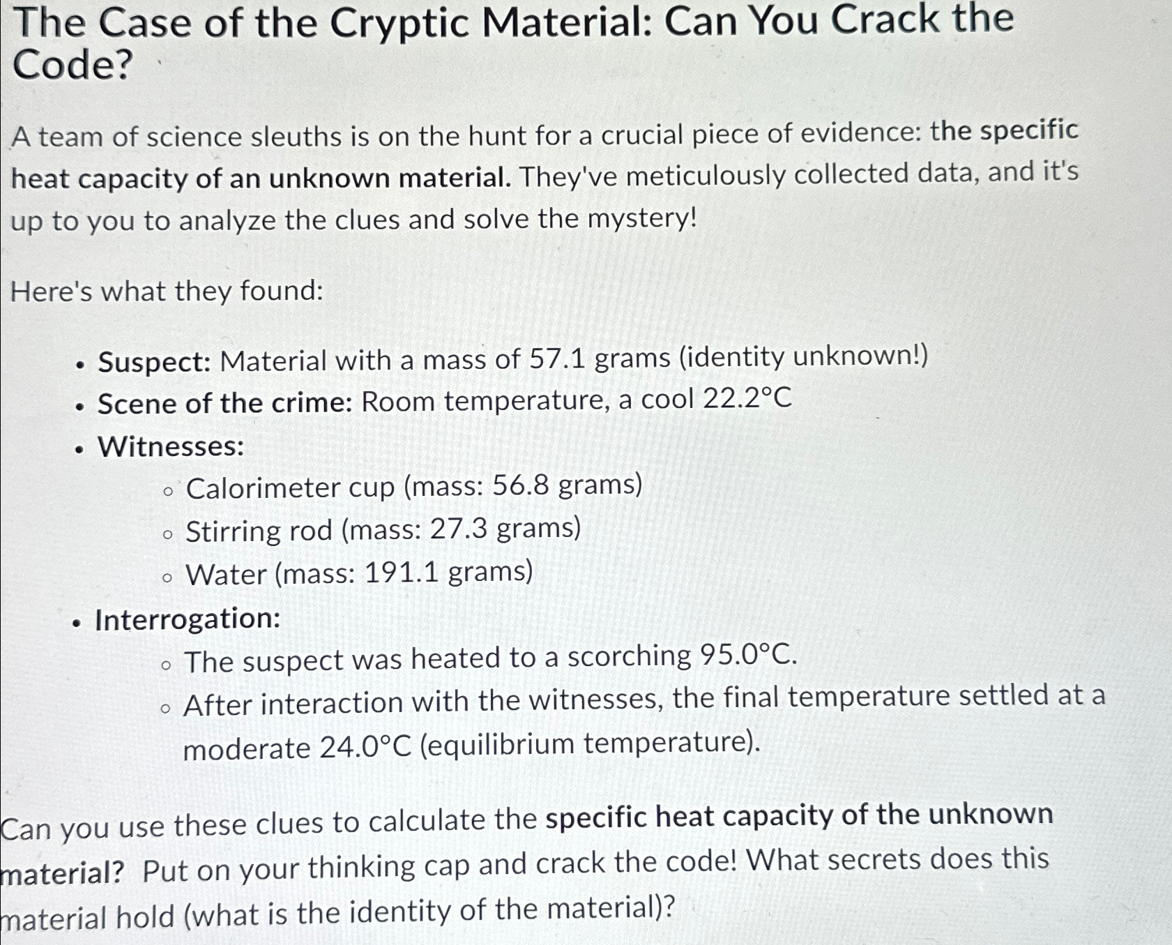 Solved The Case of the Cryptic Material: Can You Crack the | Chegg.com