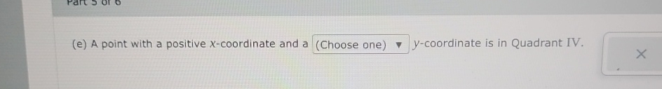 Solved (e) ﻿A point with a positive x-coordinate and a | Chegg.com