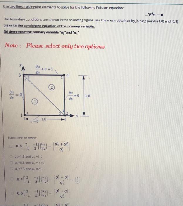Solved Use two linear triangular elements to solve for the | Chegg.com