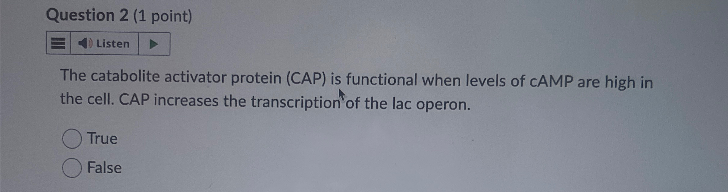 Solved Question 2 (1 ﻿point)The catabolite activator protein | Chegg.com