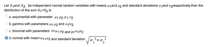 Solved Let X1 and X2 be independent normal random variables | Chegg.com
