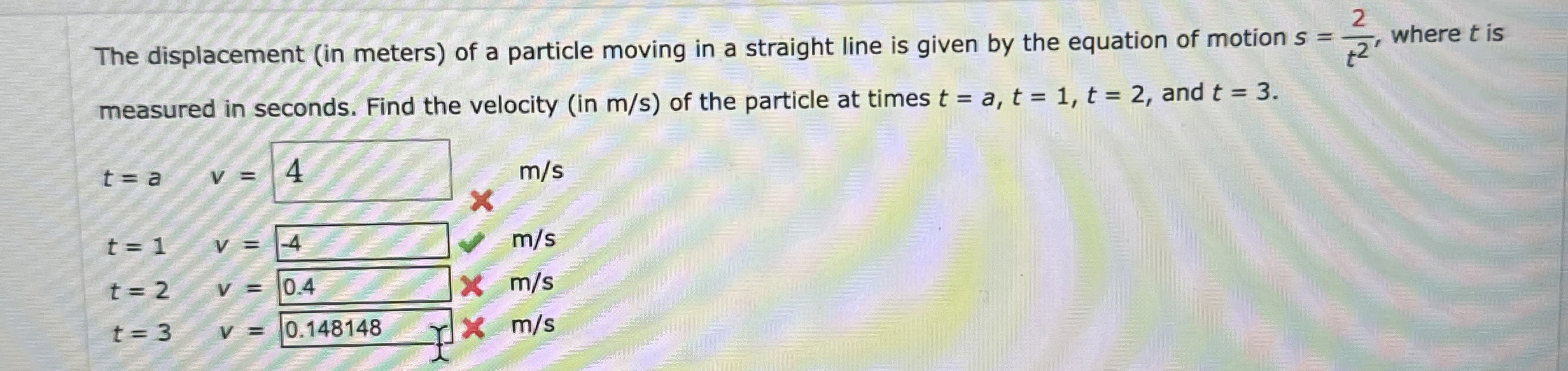 Solved The displacement (in meters) ﻿of a particle moving in | Chegg.com