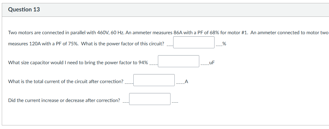 Question 13 ﻿Two motors are connected in parallel | Chegg.com