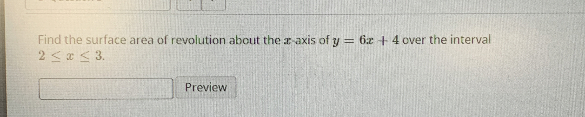 Solved Find the surface area of revolution about the x-axis | Chegg.com