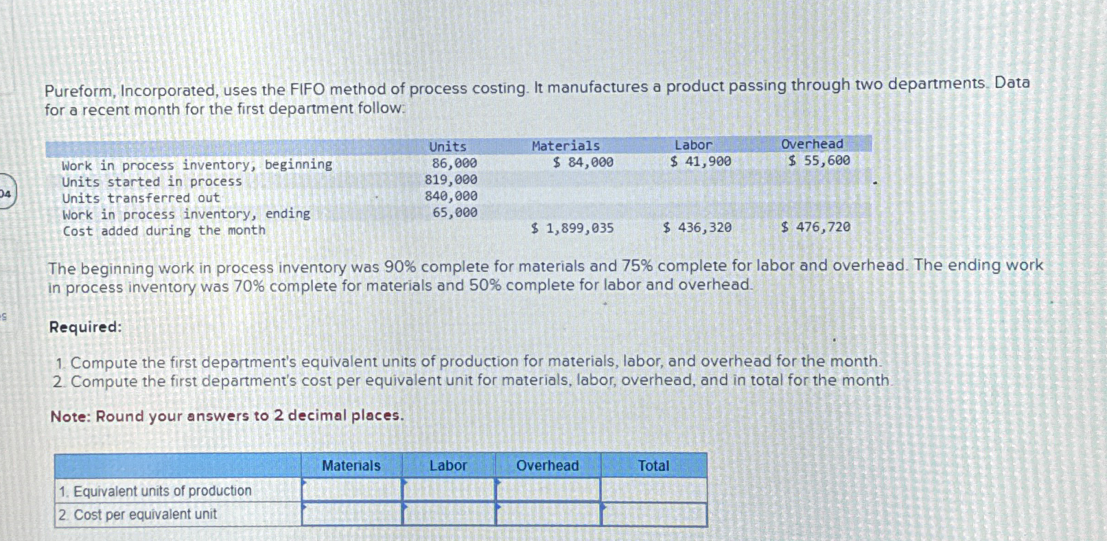 Pureform, Incorporated, uses the FIFO method of | Chegg.com