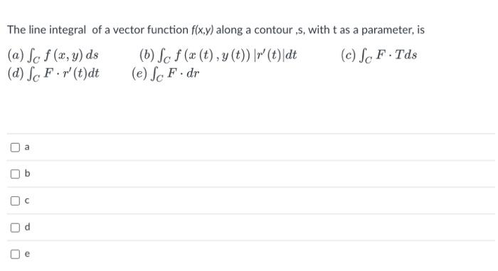 Solved The line integral of a vector function f(x,y) along a | Chegg.com