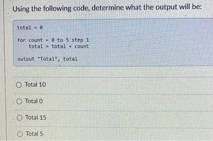 Solved Using the following code, determine what the output | Chegg.com