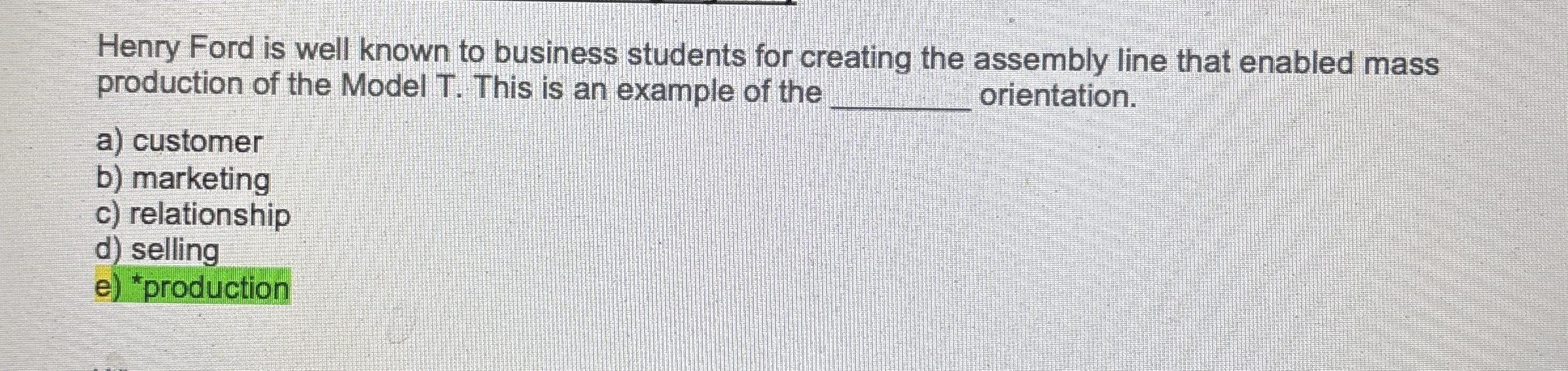 Solved Henry Ford is well known to business students for | Chegg.com