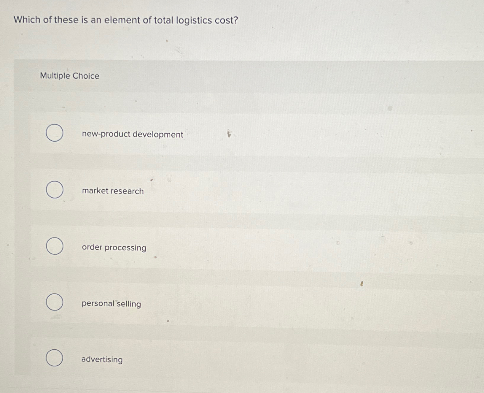Solved Which of these is an element of total logistics | Chegg.com