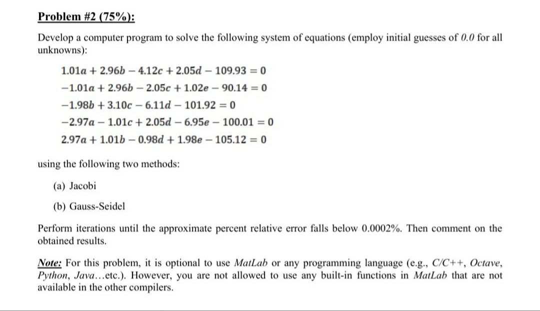 Solved Problem #2 (75%):Develop a computer program to solve | Chegg.com