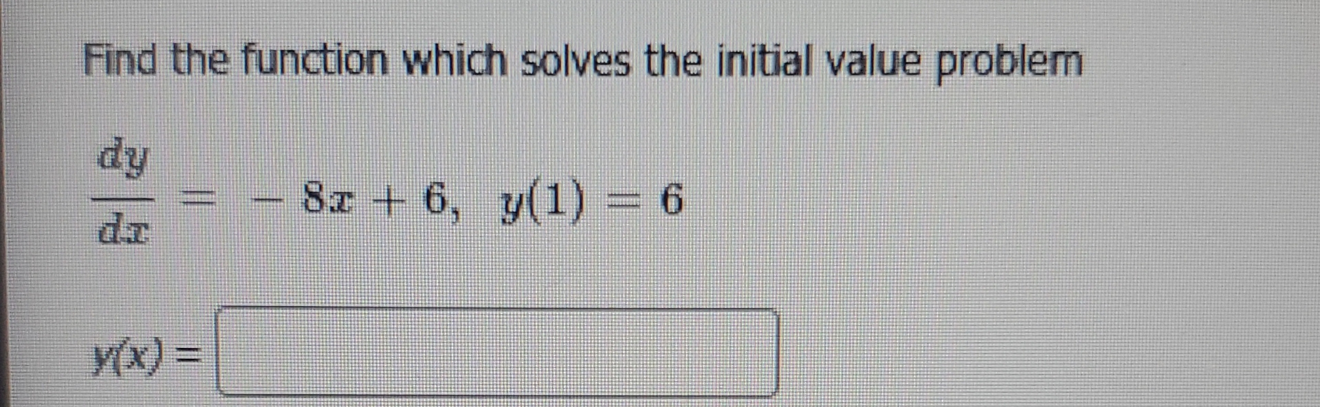 Solved Find the function which solves the initial value | Chegg.com