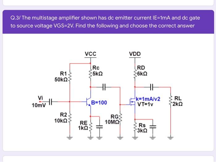 Solved 1- total voltage gain AVT ? falls in the range 2- The | Chegg.com