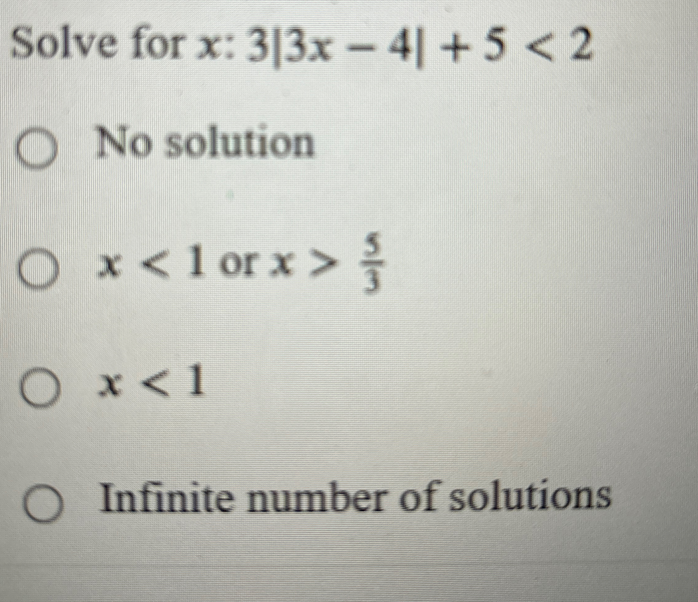Solved Solve for x:3|3x-4|+5