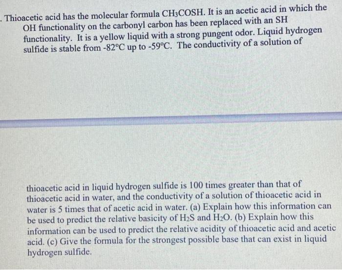 Solved Thioacetic acid has the molecular formula CH3COSH. It | Chegg.com