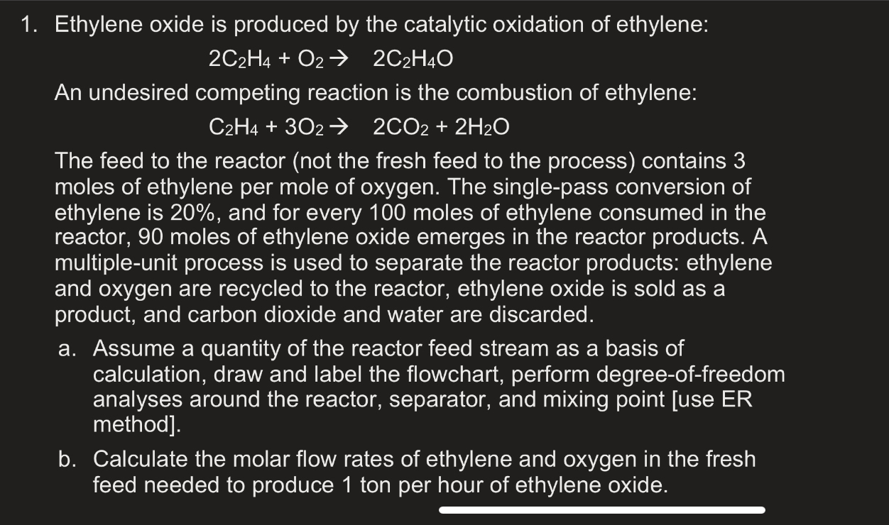 Solved Ethylene oxide is produced by the catalytic oxidation | Chegg.com