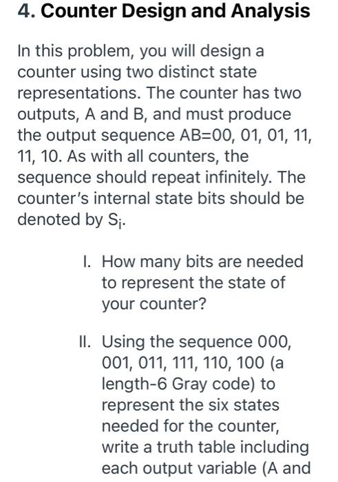 4. Counter Design and Analysis In this problem, you | Chegg.com