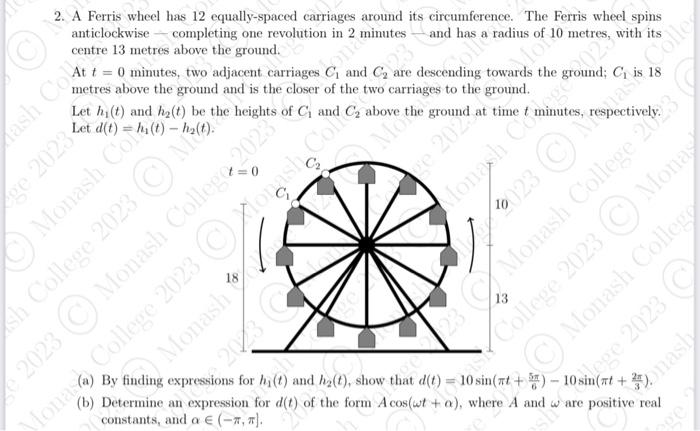Solved 2. A Ferris wheel has 12 equally-spaced carriages | Chegg.com