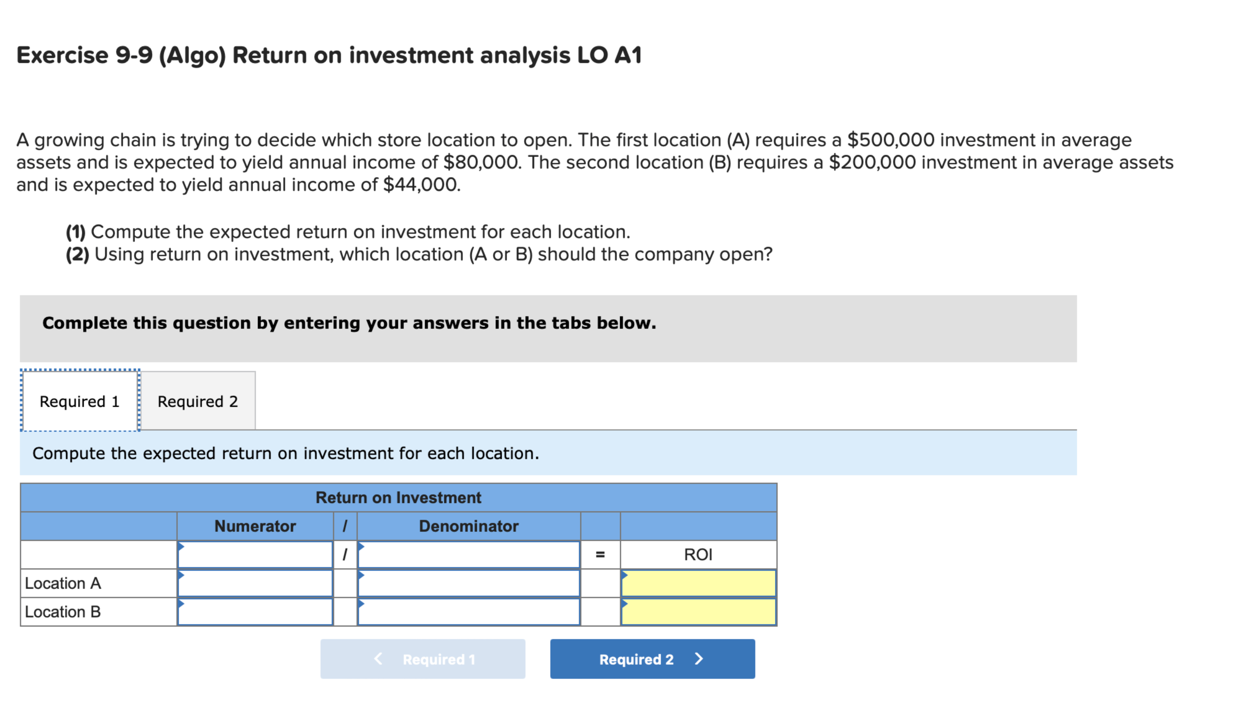 Solved Exercise 9-9 (Algo) ﻿Return on investment analysis LO | Chegg.com