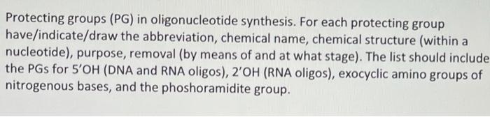 Solved Protecting groups (PG) in oligonucleotide synthesis. | Chegg.com
