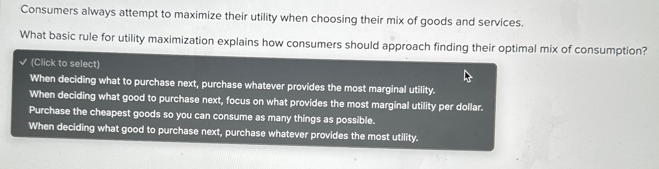 Solved Consumers always attempt to maximize their utility | Chegg.com