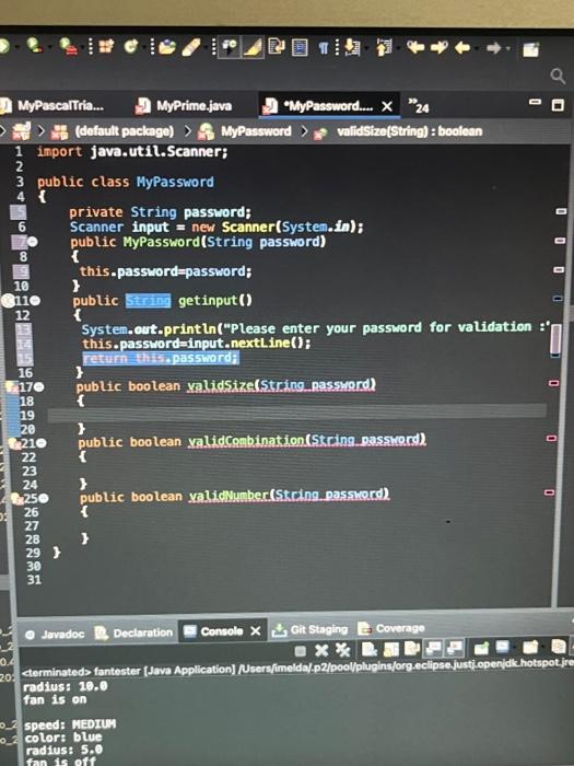 Solved rules are as follows: - A password must have at least | Chegg.com