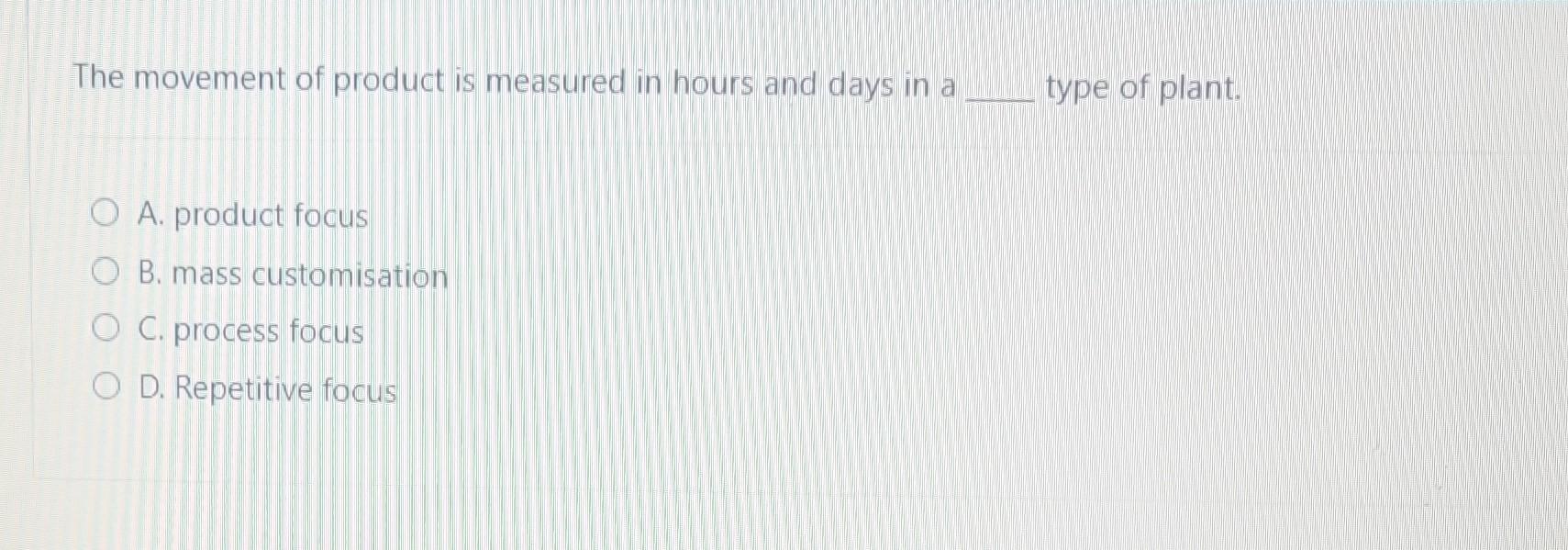 Solved Which of the quadrants in the service process matrix | Chegg.com