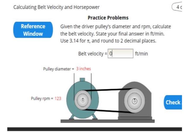 Solved 4 40 Calculating Belt Velocity and Horsepower | Chegg.com