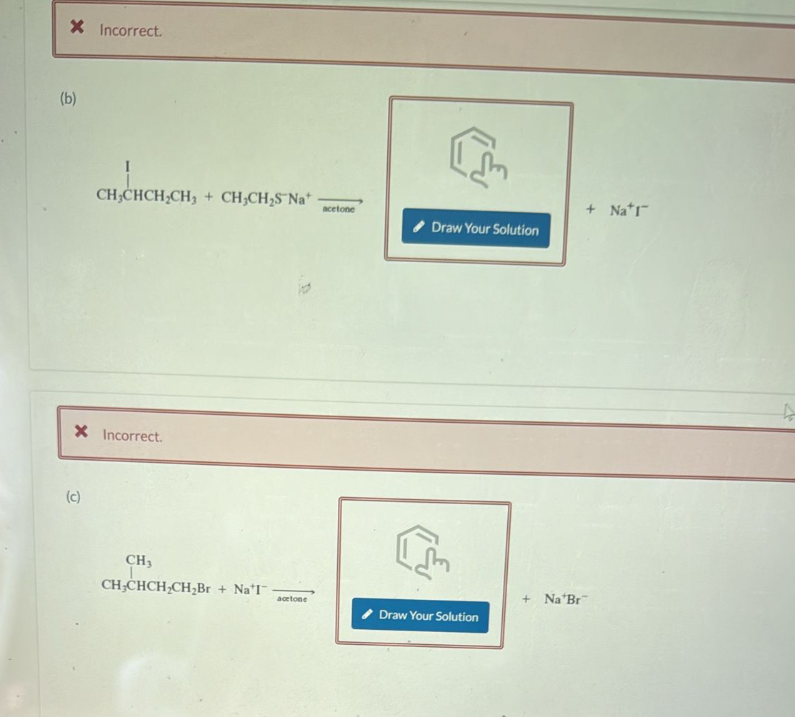 Incorrect.(b)X Incorrect.(c) | Chegg.com